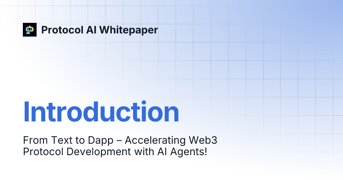 Introduction | Protocol AI Whitepaper